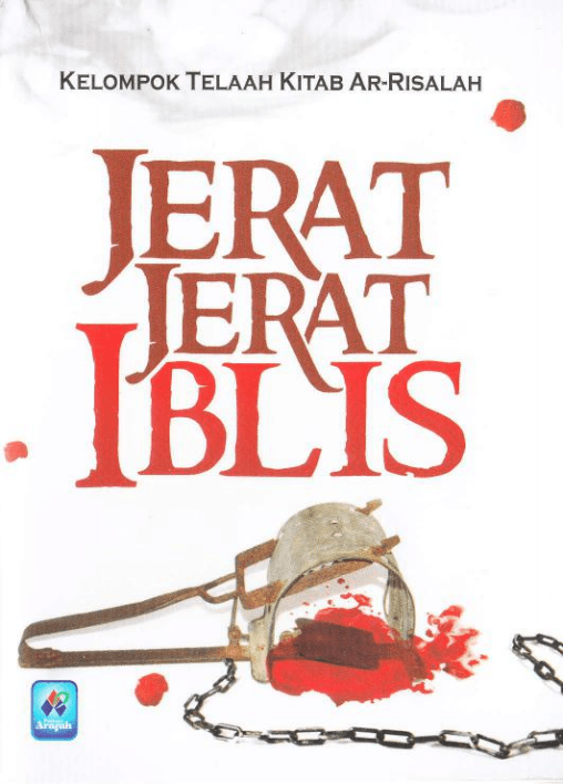 Jerat-Jerat Iblis Yang Menyesatkan – Munajat Syifa